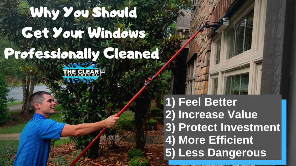 Clean Windows Make A Difference | The Clear Difference